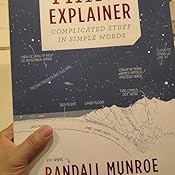 Thing Explainer: Complicated Stuff in Simple Words: Randall Munroe: 9780544668256: Amazon.com: Books
