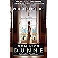 Amazon.com: People Like Us: A Novel: 9780345521040: Dunne, Dominick: Books