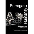 Amazon.com: Surrogate Humanity: Race, Robots, and the Politics of ...