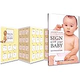 Sign With Your Baby: How to Communicate With Infants Before They Can ...