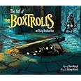 The Art of The Boxtrolls: Brotherton, Phil: 0001452128359: Books ...