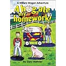 A Hog Ate My Homework! (A Willie's Wagon Adventure) (Willie's Wagon ...