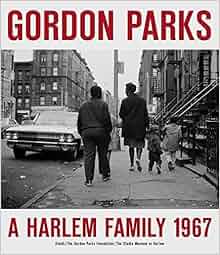 Amazon.com: Gordon Parks: A Harlem Family (9783869306025): Gordon Parks ...