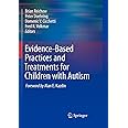 Evidence-Based Practices and Treatments for Children with Autism ...