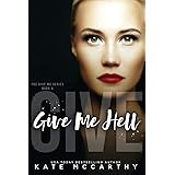 Give Me Love (Give Me Series): McCarthy, Kate: 9780987526113: Amazon.com: Books