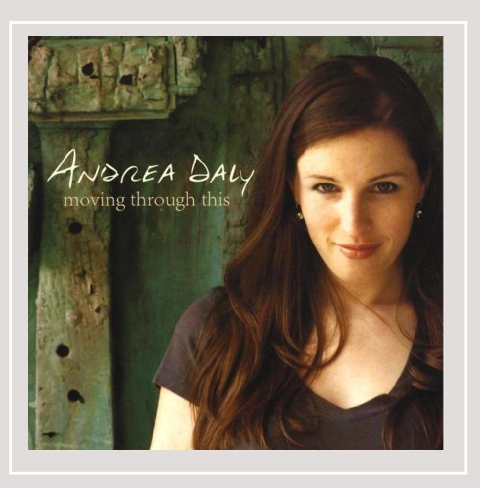 Andrea Daly - Moving Through This - Amazon.com Music