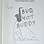 Bud, Not Buddy: Christopher Paul Curtis: 9780385323062: Amazon.com: Books