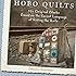Hobo Quilts: 55+ Original Blocks Based on the Secret Language of Riding ...