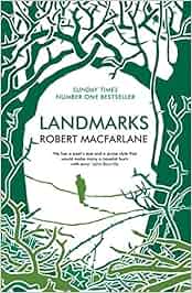 Landmarks: Robert Macfarlane: 9780241146538: Books - Amazon.ca
