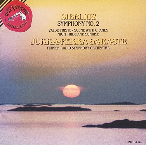 Jean Sibelius, Jukka-Pekka Saraste, Finnish Radio Symphony Orchestra - Sibelius: Symphony No. 2 ...