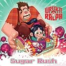 Wreck-It Ralph: Sugar Rush (Disney Storybook (eBook)) - Kindle edition ...