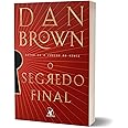 O segredo final (Robert Langdon – Livro 6) | Amazon.com.br