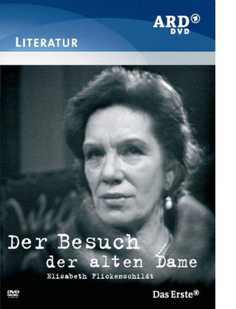 Der Besuch der alten Dame: Amazon.de: Elisabeth Flickenschildt, Rolf ...