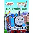 Go, Train, Go! (Thomas & Friends): Awdry, Rev. W., Stubbs, Tommy ...
