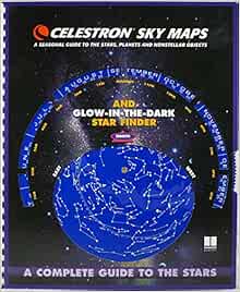 Celestron Sky Maps: a Seasonal Guide to the Stars, Planets and ...