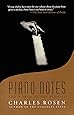 Piano Notes: The World of the Pianist: Rosen, Charles: 9780743243124 ...