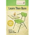 Learn Then Burn: A Modern Poetry Anthology for the Classroom: Derrick ...
