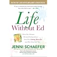 Life Without Ed: How One Woman Declared Independence from Her Eating ...