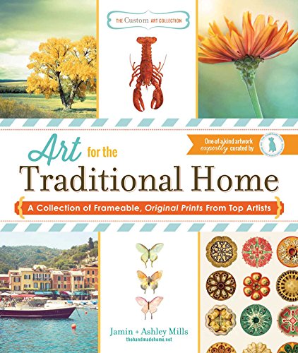 The Custom Art Collection - Art for the Traditional Home: A Collection ...