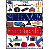 Encyclopedia of Science: DK Publishing: 9780756622206: Amazon.com: Books
