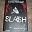 Slash: Slash, Anthony Bozza: 9780061351426: Amazon.com: Books