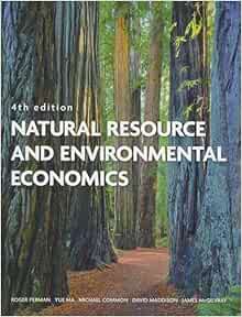 Natural Resource and Environmental Economics (4th Edition): Perman ...