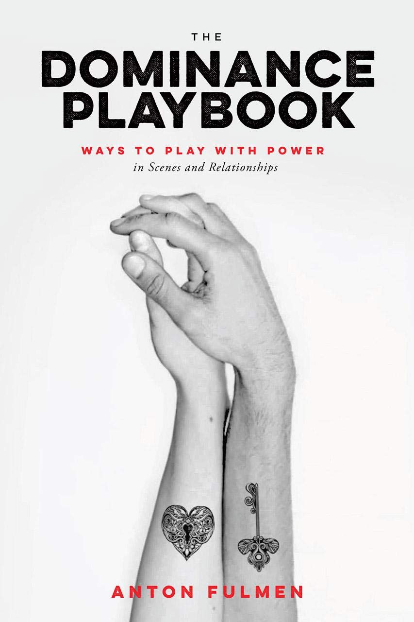 The Dominance Playbook Ways To Play With Power