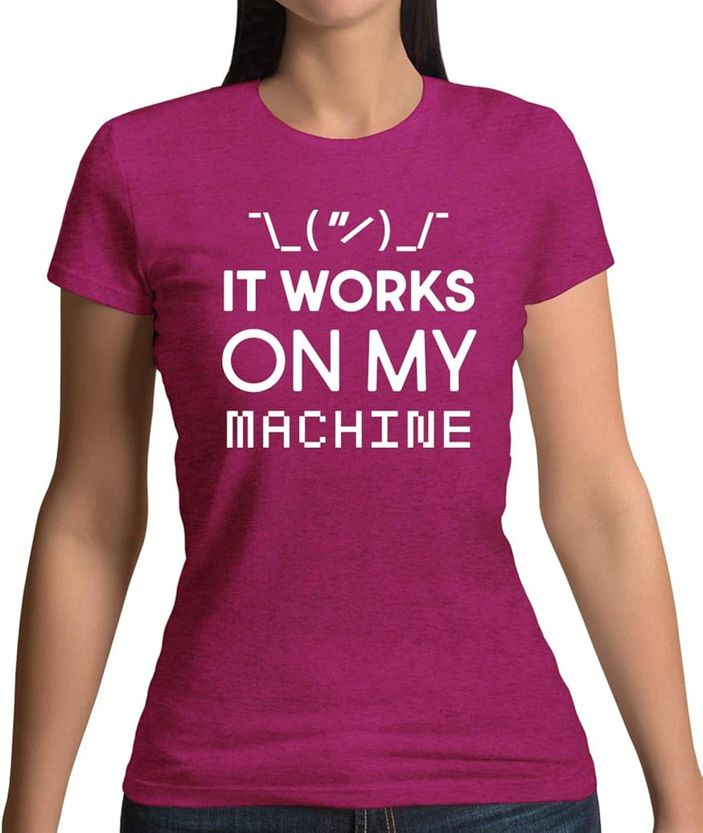 Amazon.com: It Works On My Machine - Womens Crewneck T-Shirt: Clothing
