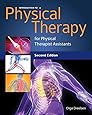 Introduction to Physical Therapy for Physical Therapist Assistants ...