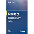 Acoustics: An Introduction to Its Physical Principles and Applications ...
