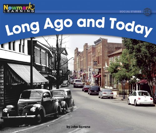Long Ago and Today (Rising Readers: Social Studies Set 2: Levels D-i ...