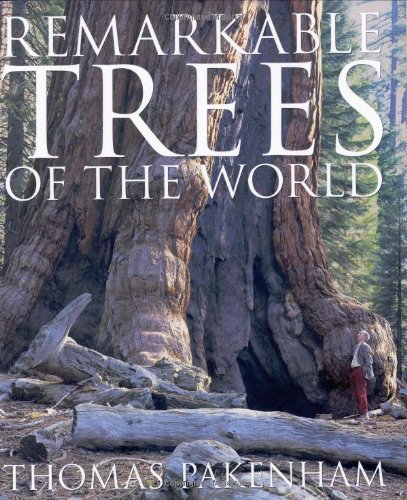 Remarkable Trees of the World: Pakenham, Thomas: 9780393049114: Amazon ...