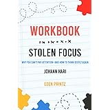 Stolen Focus: Why You Can't Pay Attention--and How to Think Deeply ...
