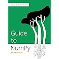 Guide to NumPy: 2nd Edition: 9781517300074: Computer Science Books @ Amazon.com