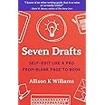 Amazon.com: Seven Drafts: Self-Edit Like a Pro from Blank Page to Book ...