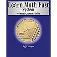 Learn Math Fast System Volume 5: Algebra 1: Mergens, J K, Mergens, Mick ...