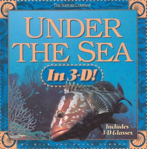 Under the Sea in 3-D!/With 3-D Glasses: Sammon, Rick, Sammon, Susan ...