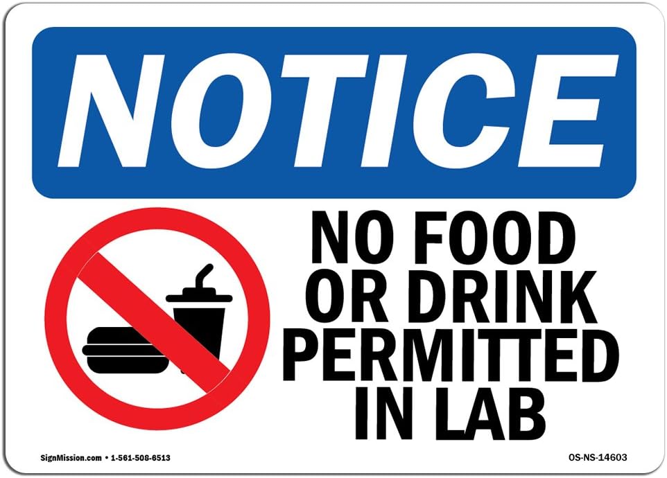 Amazon.com : OSHA Notice Signs - No Food Or Drink Permitted in Lab Sign ...