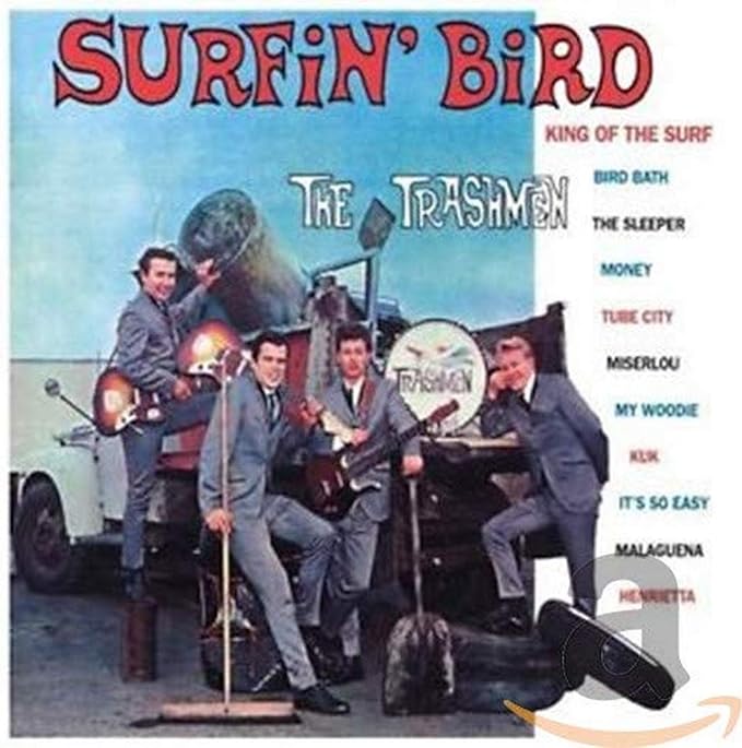 Surfin Bird: The Trashmen: Amazon.ca: Music