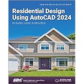 Residential Design Using Autodesk Revit 2024: Daniel John Stine: 9781630575786: Amazon.com: Books