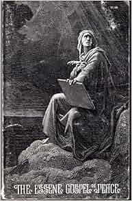 The Essene Gospel of Peace, Book One: Edmond Bordeaux Szekely ...