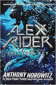 Amazon.com: Skeleton Key (Alex Rider Adventure) (9780142406144 ...