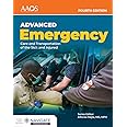 AEMT: Advanced Emergency Care and Transportation of the Sick and ...