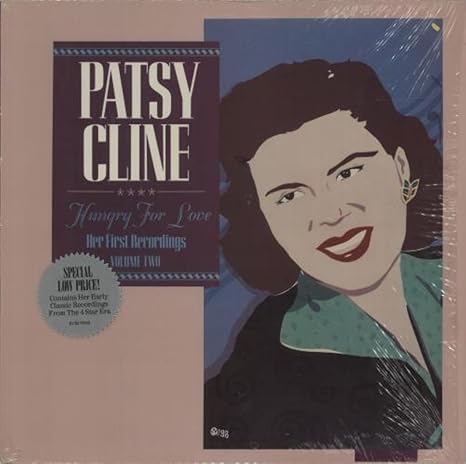 Patsy Cline - Patsy Cline, Her First Recordings Vol 2 - Hungry For Love ...