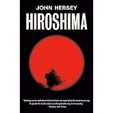 Hiroshima: Hersey, John: 9780679721031: Amazon.com: Books