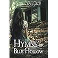 Amazon.com: Hymns of Blue Hollow: 9798346013068: MarShall, Kemma: Books