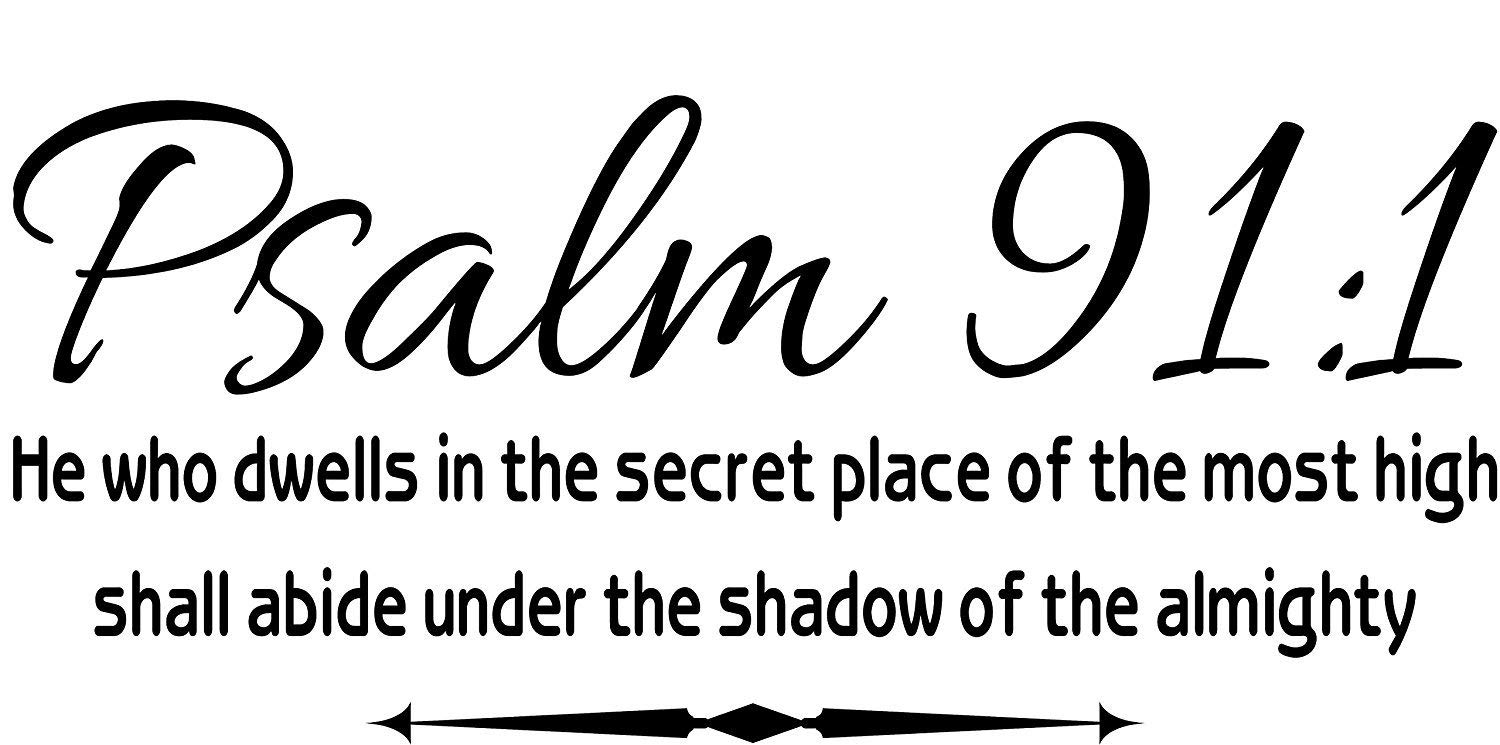 Wall Decal Psalm 91:1 He Who Dwells in The Secret Place Scripture Wall ...