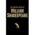 The Complete Works of William Shakespeare (Wordsworth Library Collection): William Shakespeare ...