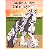 Horse Lover's Coloring Book #2 Second Edition: Brace, Mary Beth ...