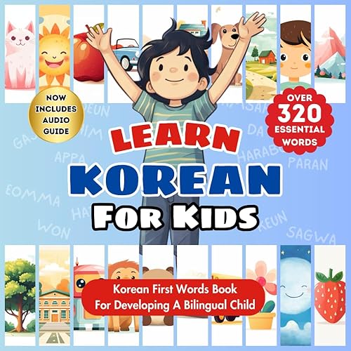 Learn Korean For Kids: Korean-English Bilingual Book - Over 320 Child ...